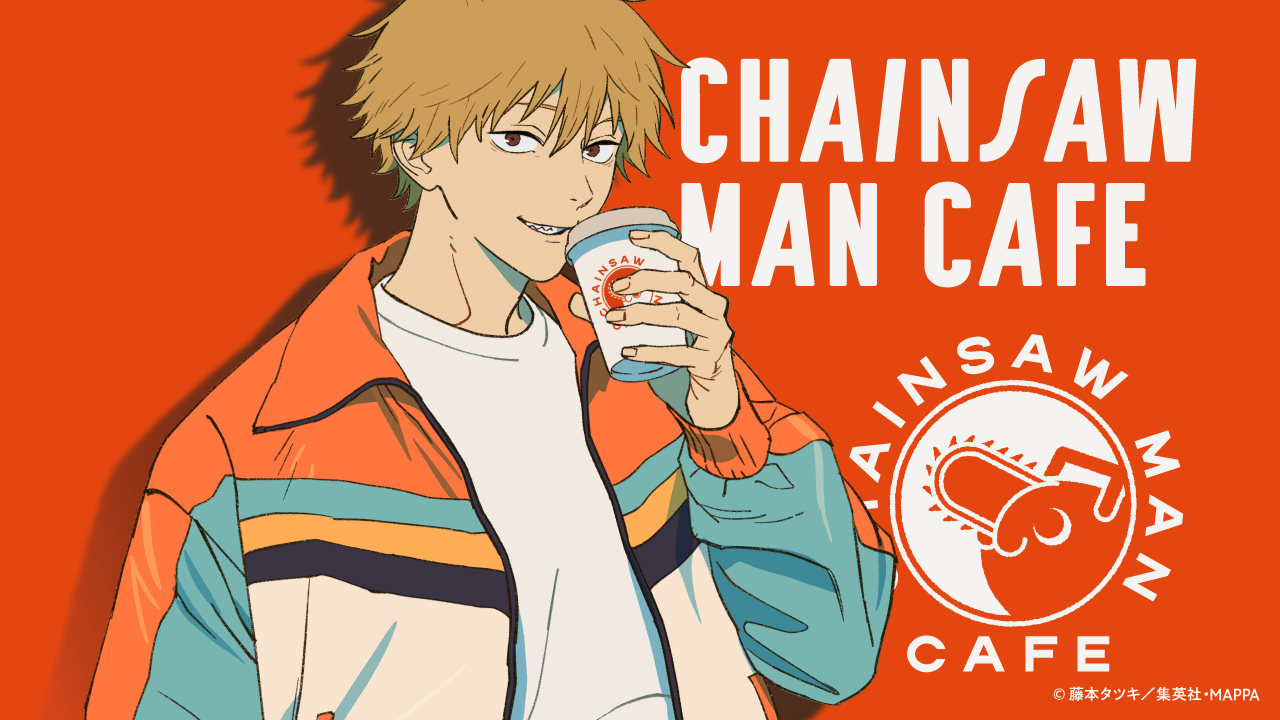 「チェンソーマンカフェ」期間限定オープン！！ | Foooood